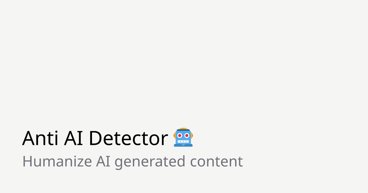 Anti AI Detector